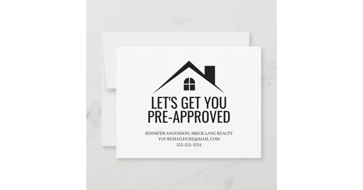 Let's Get You Pre-Approved Real Estate Card | Zazzle