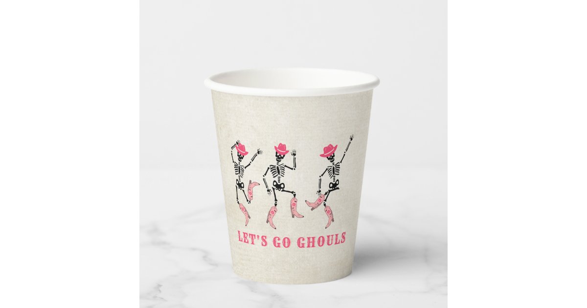 Let's Go Ghouls Halloween Skeletons Pink Cowgirl Paper Cups | Zazzle