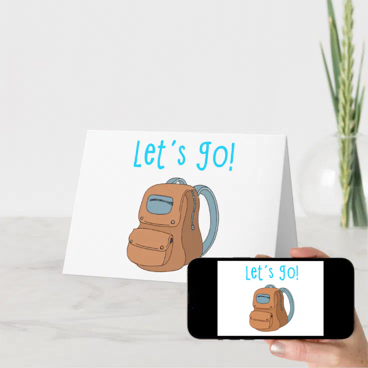 Let's Go Typography with Backpack Card | Zazzle