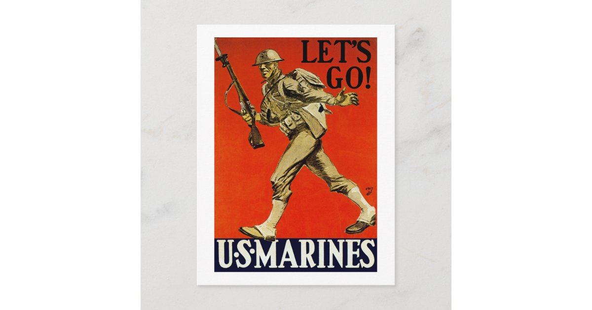 Let's Go! ~ US Marines Postcard | Zazzle