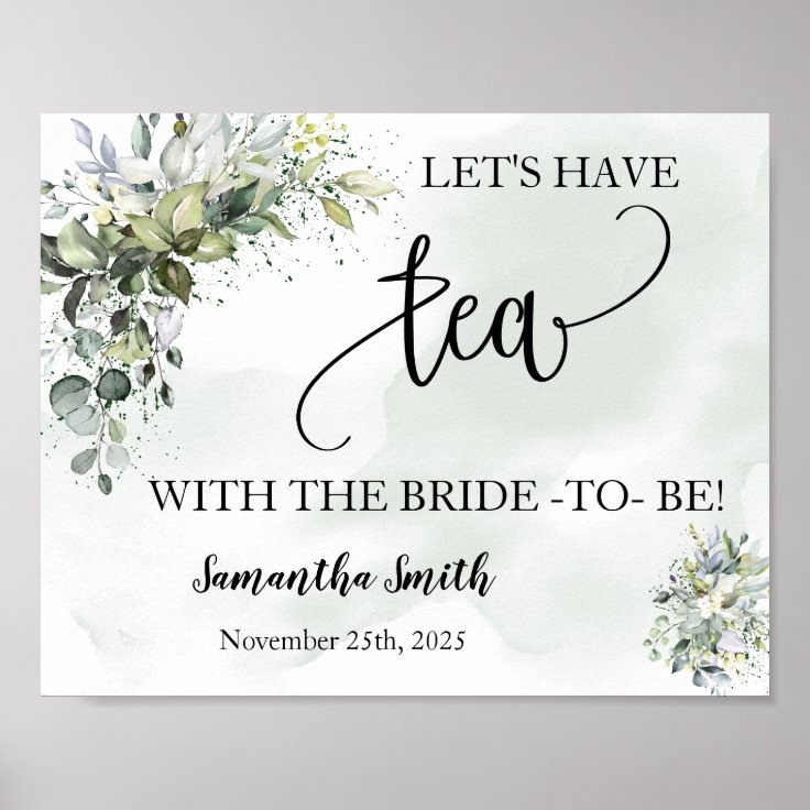 Lets have tea with bride eucalyptus bridal shower poster | Zazzle