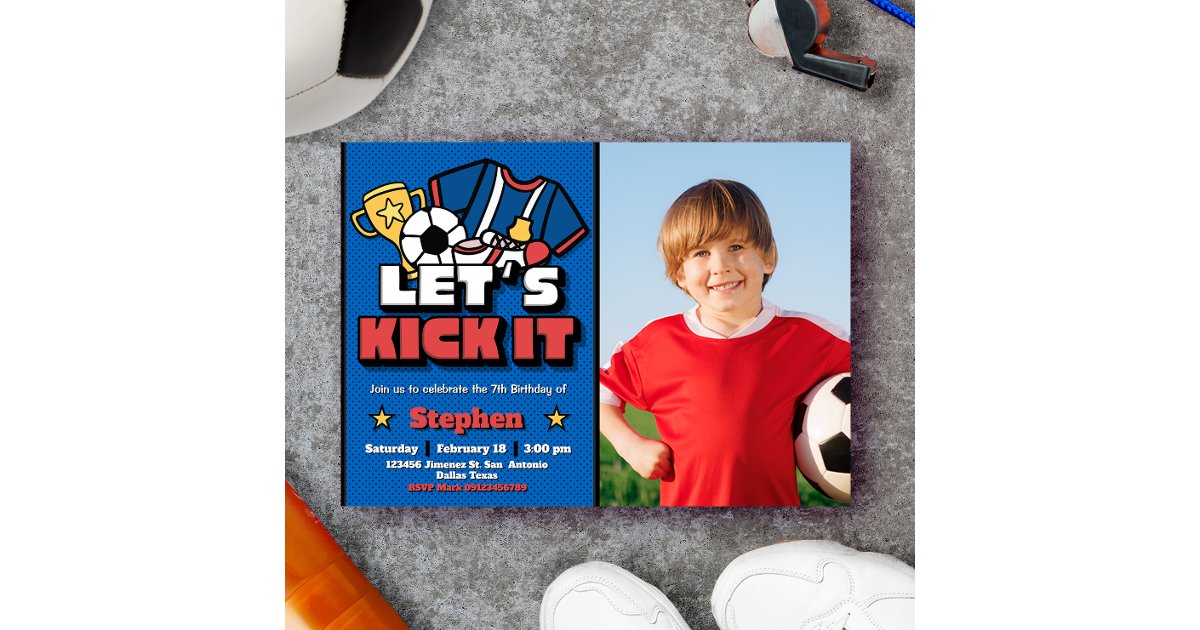 Let's Kick It - Football Soccer with Photo Invitation | Zazzle