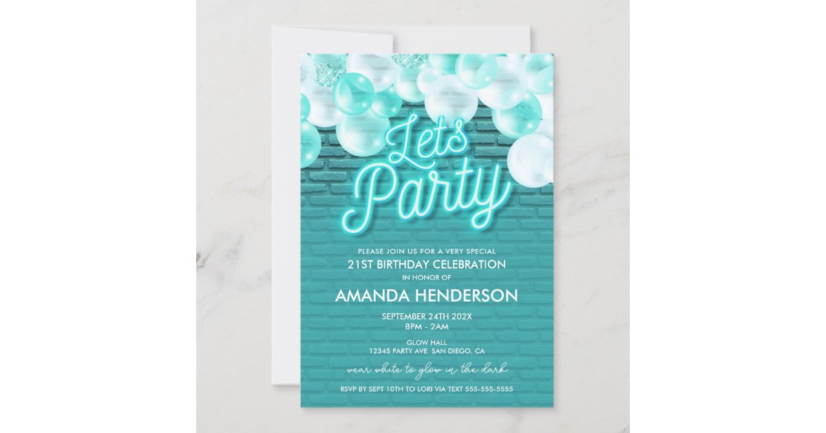 Let's Party Glow Teal Birthday Invitation | Zazzle