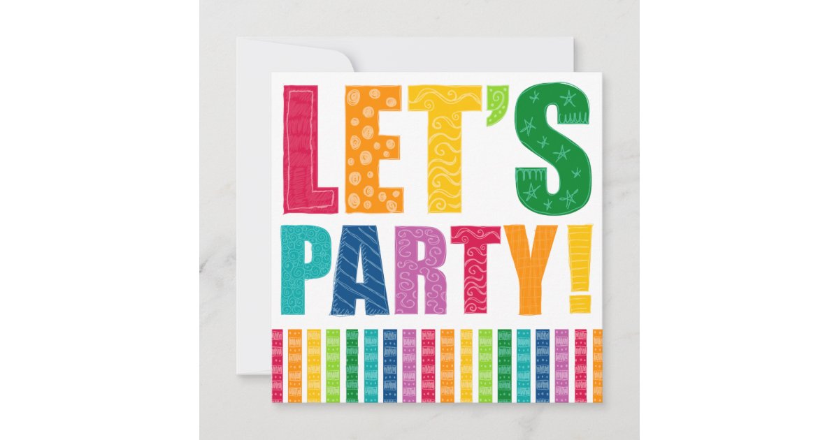 Let's Party! Invitation | Zazzle
