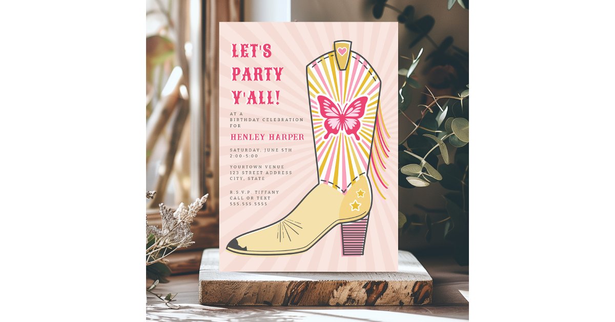 Let's Party Yall Butterfly Cowboy Boot Birthday Invitation | Zazzle