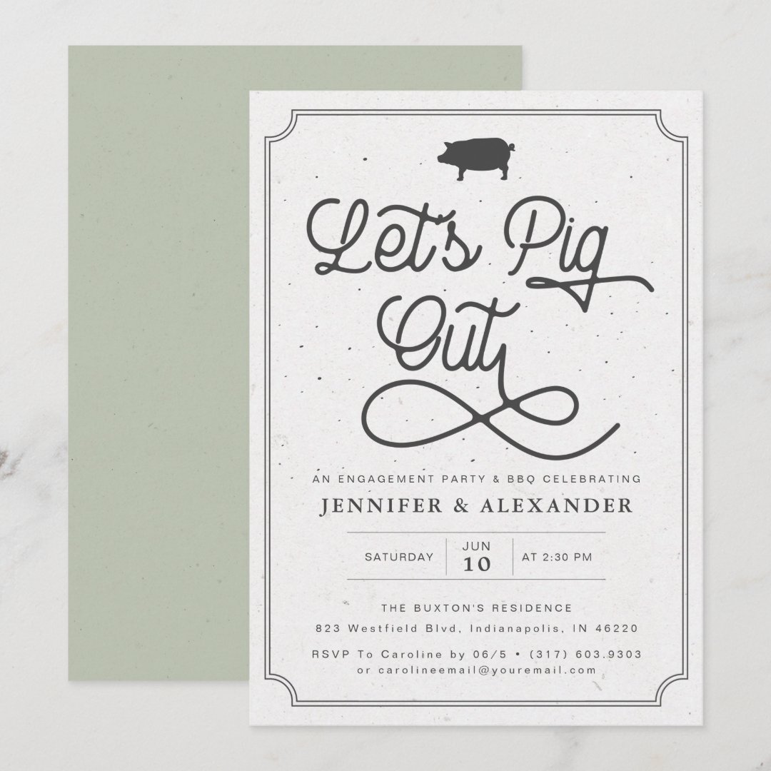 Let's Pig Out Green I Do BBQ Engagement Party Invitation | Zazzle