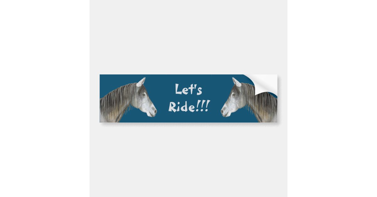 Lets Ride Horse Bumper Sticker | Zazzle