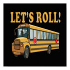 Lets Roll Poster | Zazzle