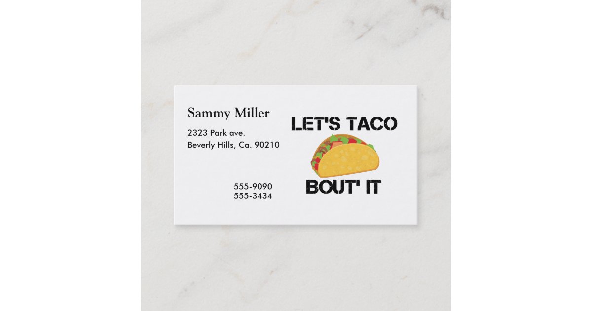 Let's Taco Bout It Business Card | Zazzle