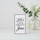 Let's Talk About Jesus Business Card | Zazzle