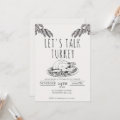 Let's Talk Turkey Thanksgiving Dinner Invitation | Zazzle