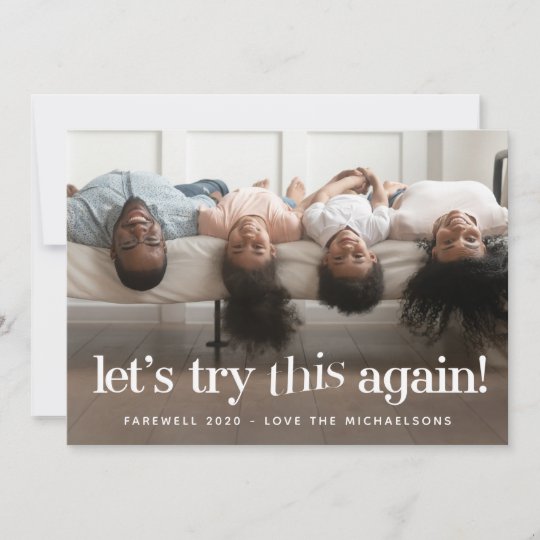 "Let's Try This Again" Green Holiday Photo Card | Zazzle.com