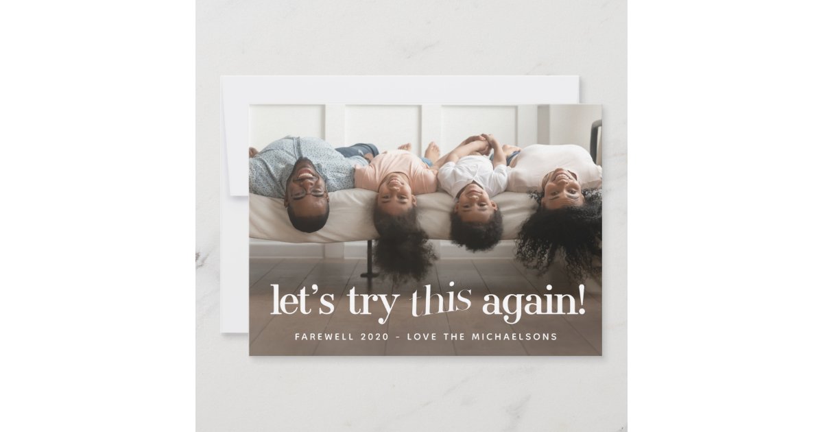 "Let's Try This Again" Green Holiday Photo Card | Zazzle.com