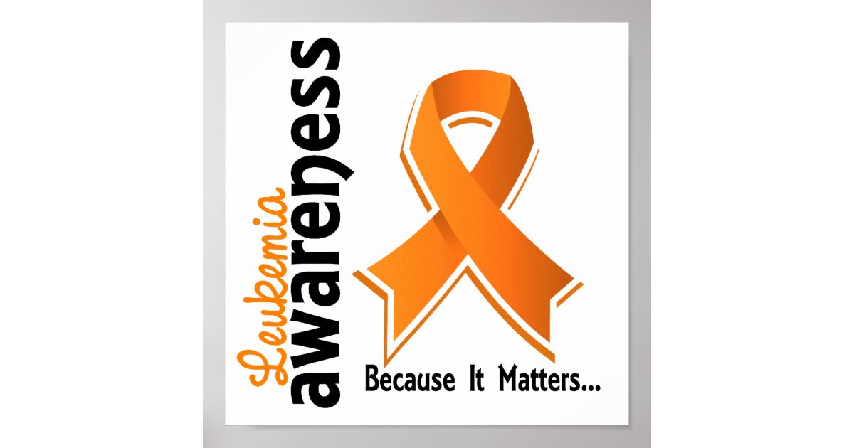 Leukemia Awareness 5 Poster | Zazzle