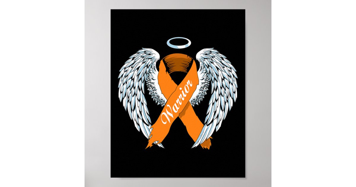 Leukemia Awareness Warrior Orange Ribbon and Angel Poster | Zazzle