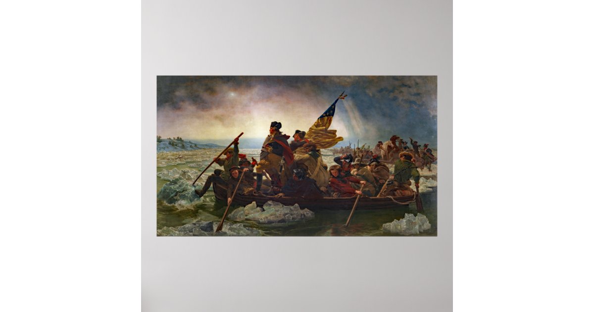 Leutze Washington Crossing Delaware Painting Poster | Zazzle