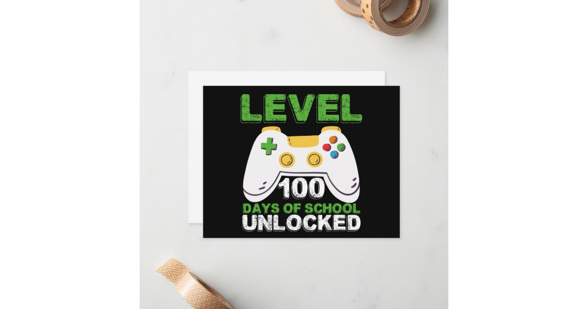 Level 100 Days Of School Unlocked Gamer Video Game Note Card | Zazzle