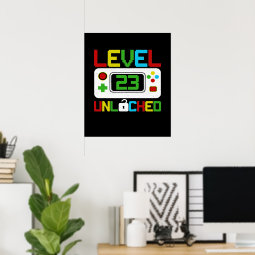 Level 23 Unlocked Video Game 10th Birthday Gift Poster | Zazzle