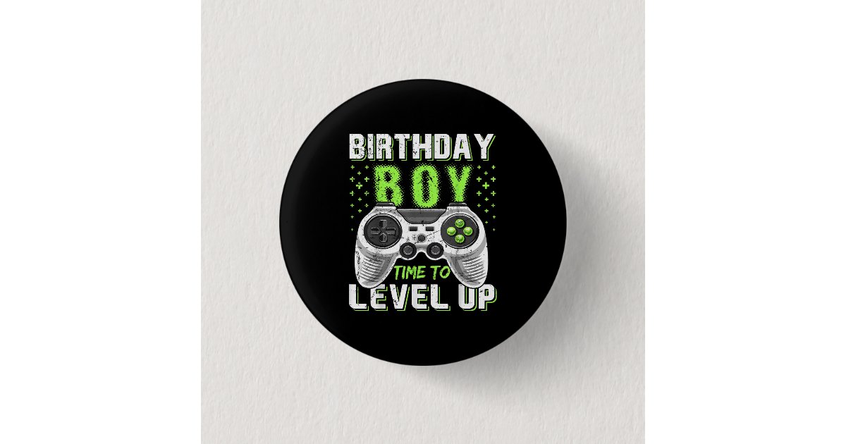 Level Up Birthday Boy Video Game Button | Zazzle
