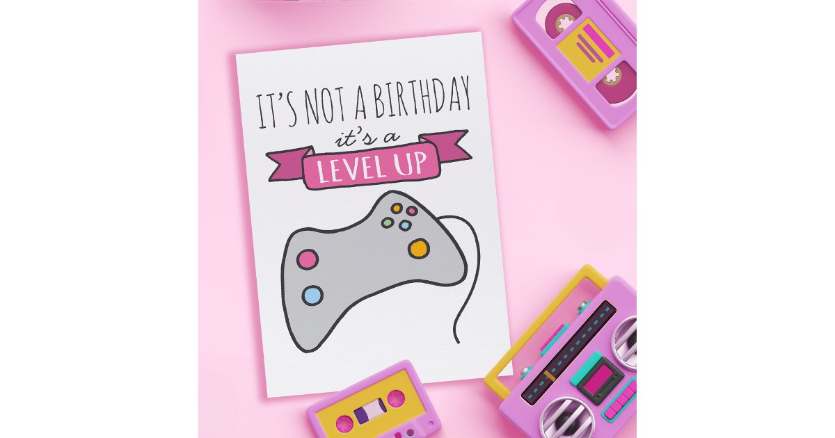 Level Up Birthday Card | Zazzle