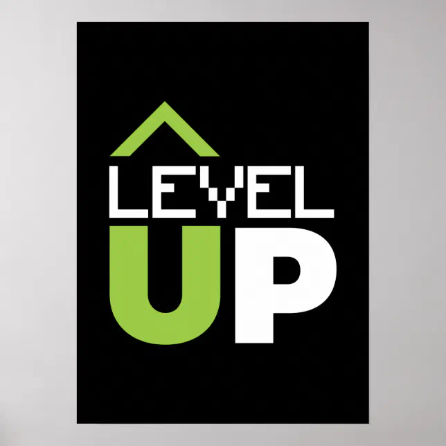 Level Up, Motivational Video Game, Gamer, Gaming Poster | Zazzle