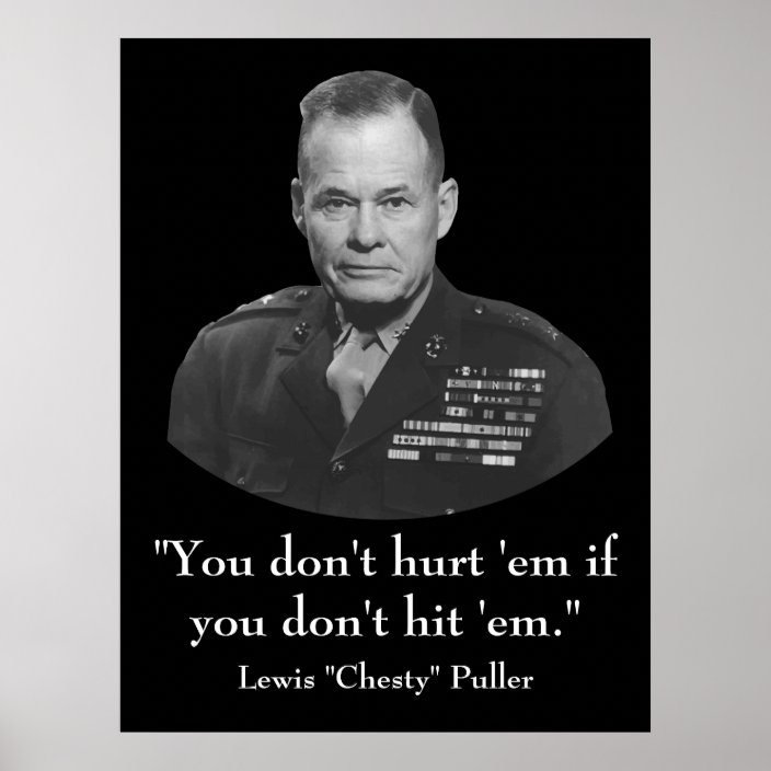 Lewis "Chesty" Puller Poster | Zazzle.com