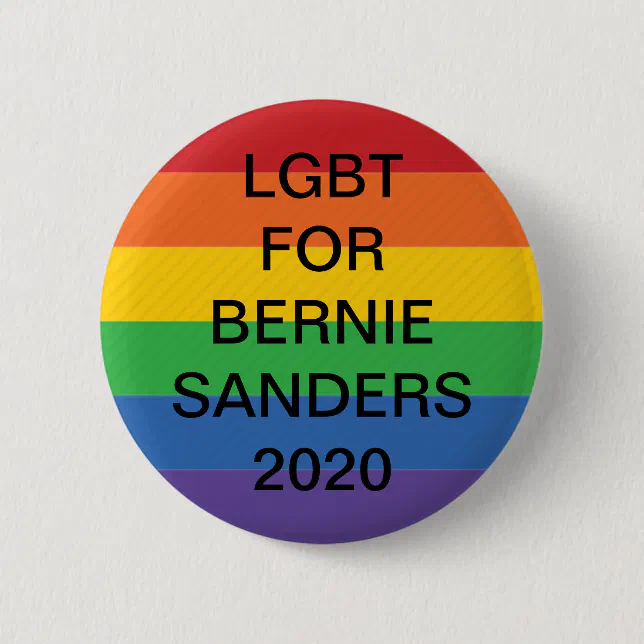 LGBT for Bernie Sanders 2020 Button | Zazzle