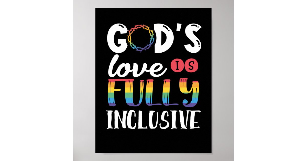 LGBT Gay Pride Month Gods Love Is Fully Poster | Zazzle