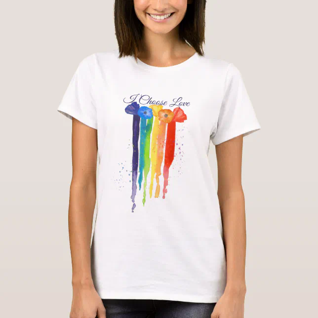 Lgbt Gay Pride Poppy Flower Rainbow Choose Love T-Shirt | Zazzle