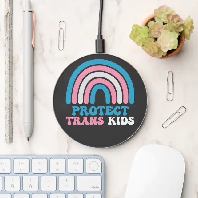 LGBT Pride Support Protect Trans Kids Wireless Charger | Zazzle