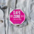LGBT Safe Zone Pinback Button | Zazzle