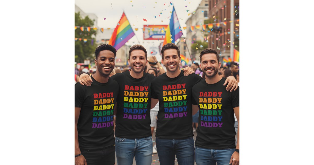 LGBTQ Daddy Gay Pride Dad Father's Day T-Shirt | Zazzle