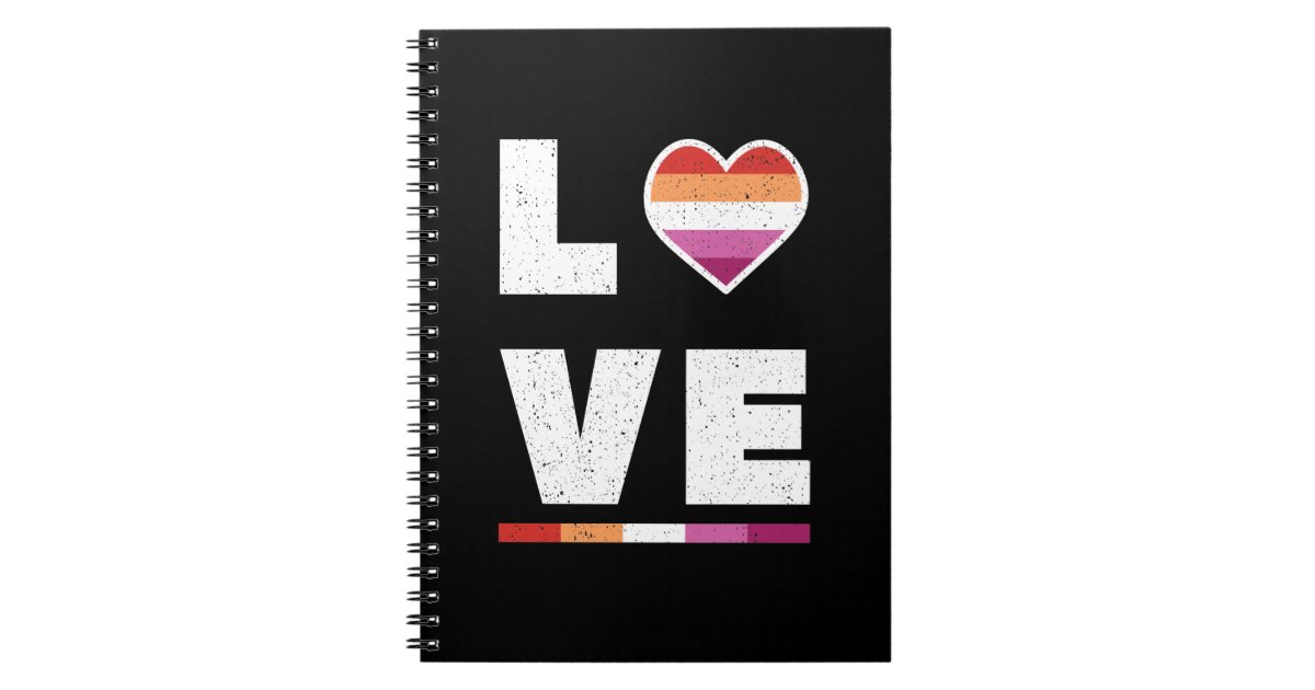 LGBTQ Lesbian Pride Flag Distressed Grunge Love Notebook | Zazzle