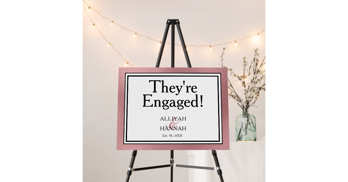 LGBTQ Rose Gold Modern They're Engaged Foam Board | Zazzle