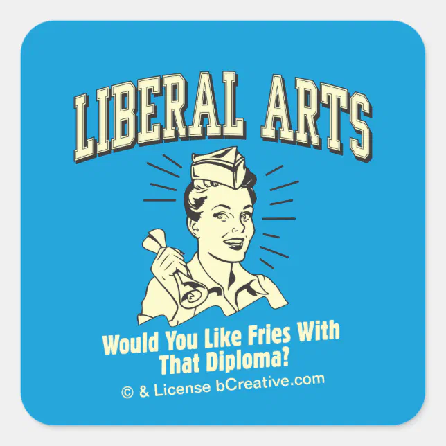 Liberal Arts: Like Fries With Diploma Square Sticker | Zazzle