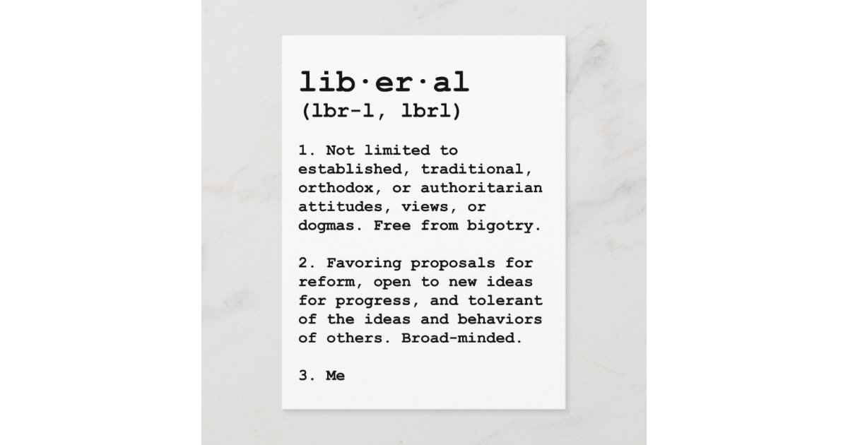 Liberal Defined Postcard | Zazzle