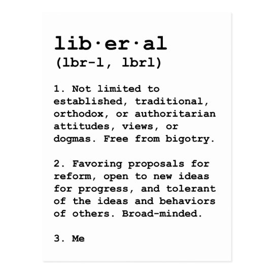 Liberal Defined Postcard | Zazzle.com