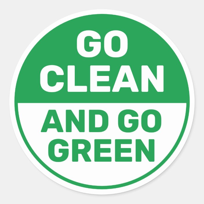 Liberal Go Clean And Go Green Energy Classic Round Sticker | Zazzle.com