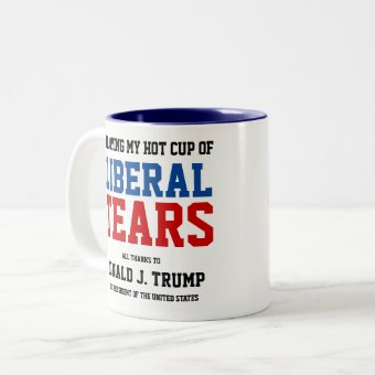 Liberal Tears Mug | Zazzle