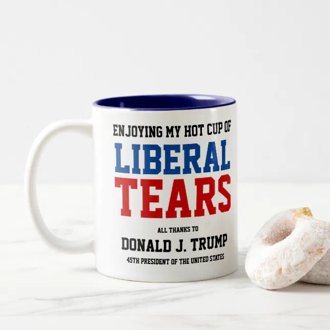 Liberal Tears Mug | Zazzle