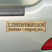 Libertarian Bumper Sticker | Zazzle
