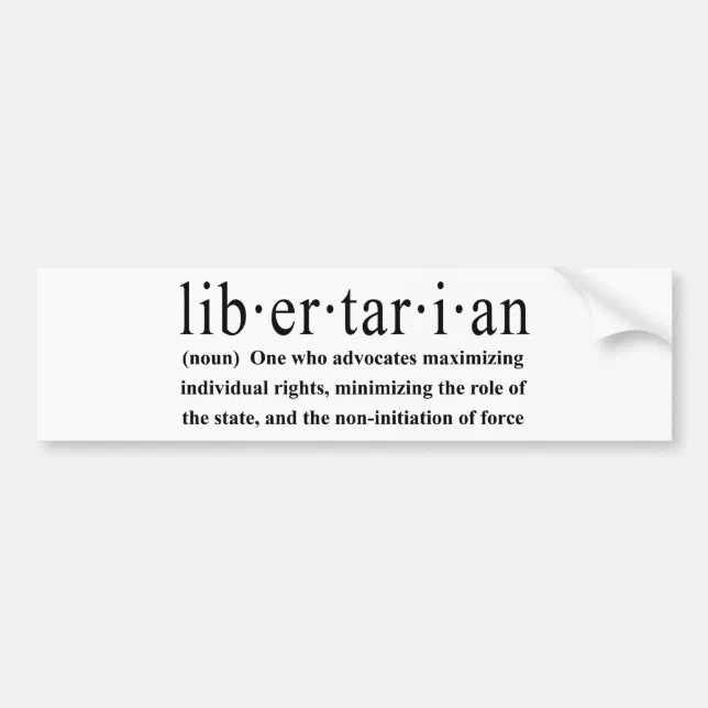 Libertarian Definition Bumper Sticker | Zazzle