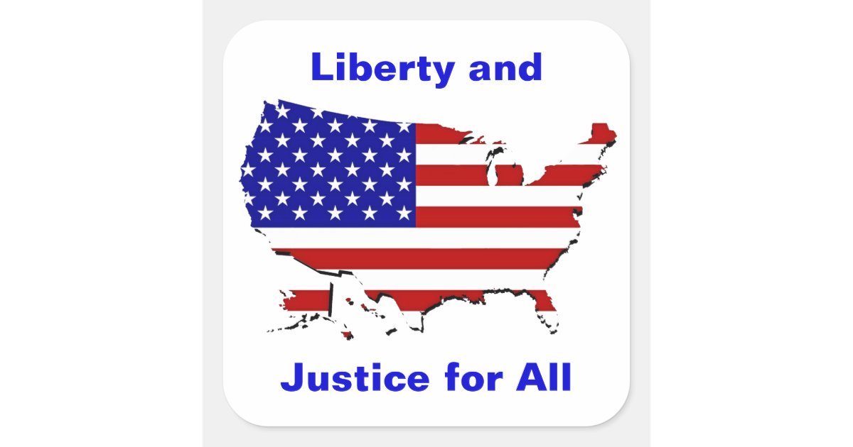 Liberty and Justice for All Sticker | Zazzle