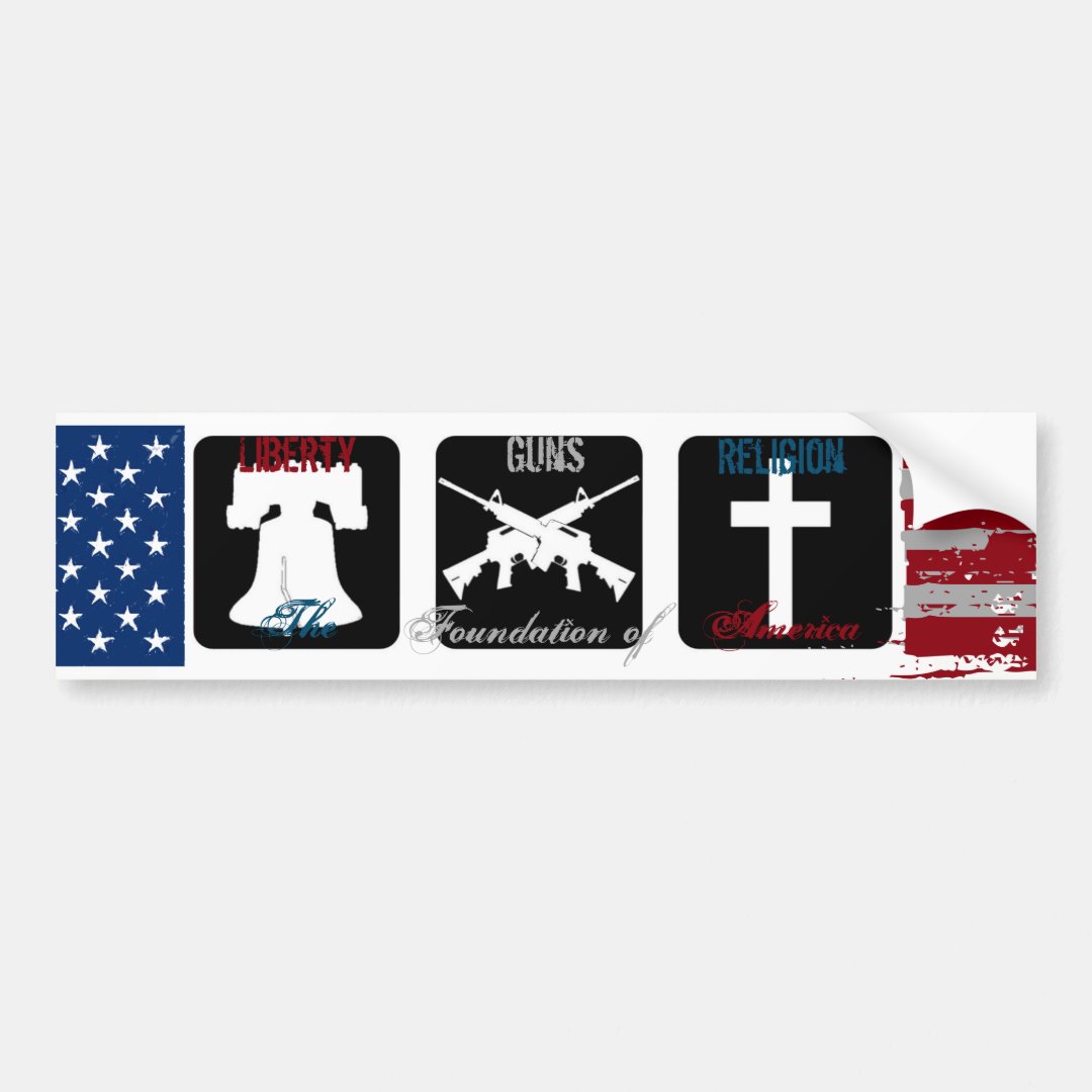 Liberty, Guns, Religion bumper sticker | Zazzle