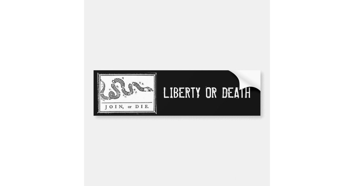 LIBERTY OR DEATH BUMPER STICKER | Zazzle