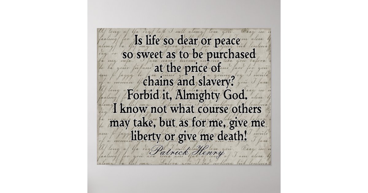 Liberty or Death --- Patrick Henry Quote -- print | Zazzle