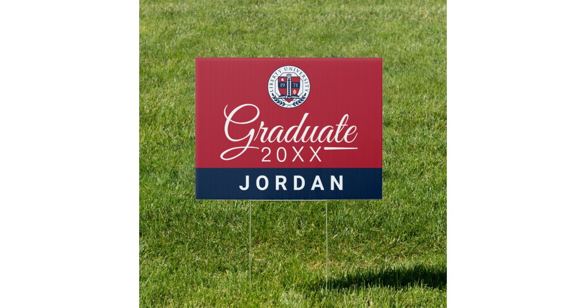 Liberty University Graduate Sign | Zazzle