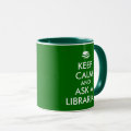 Librarian Mug Keep Calm Ask a Librarian Books | Zazzle