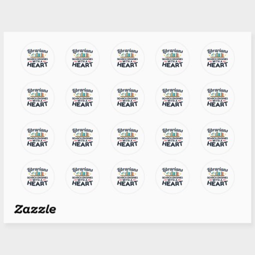 Librarians Search Engines With a Heart Classic Round Sticker | Zazzle