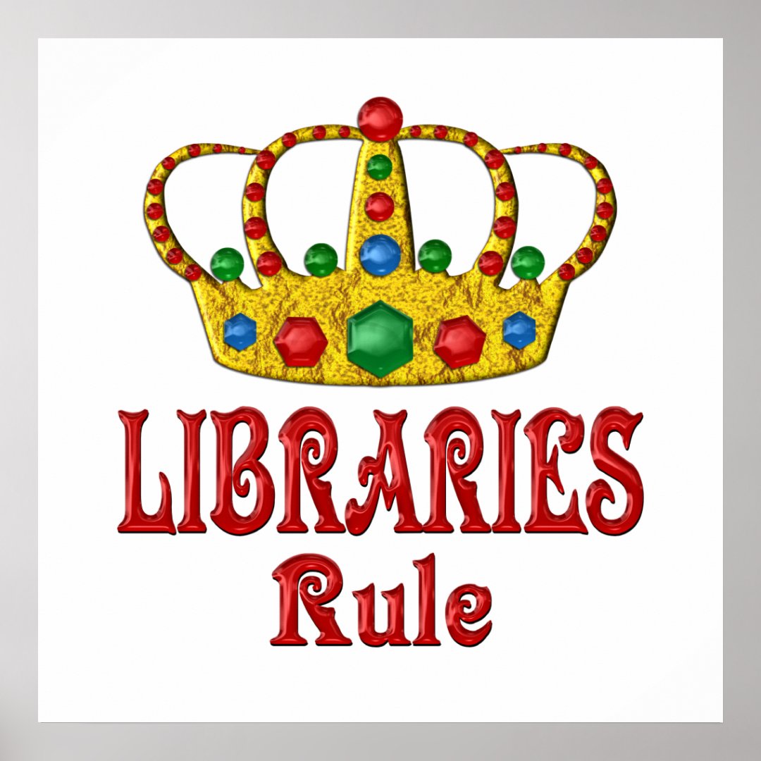 LIBRARIES Rule Poster | Zazzle